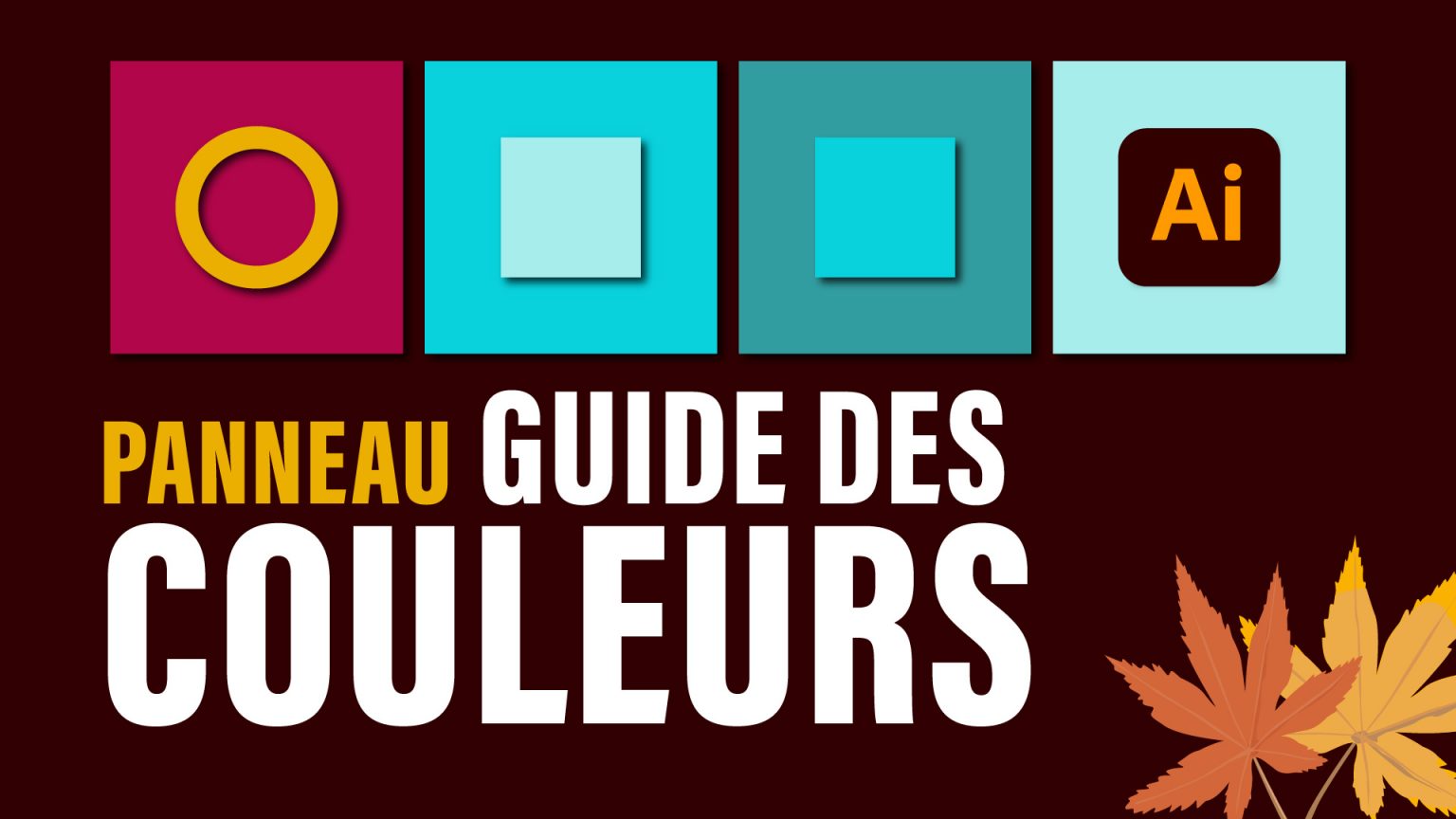 Harmonisez vos couleurs dans Illustrator - Emmanuel Correia